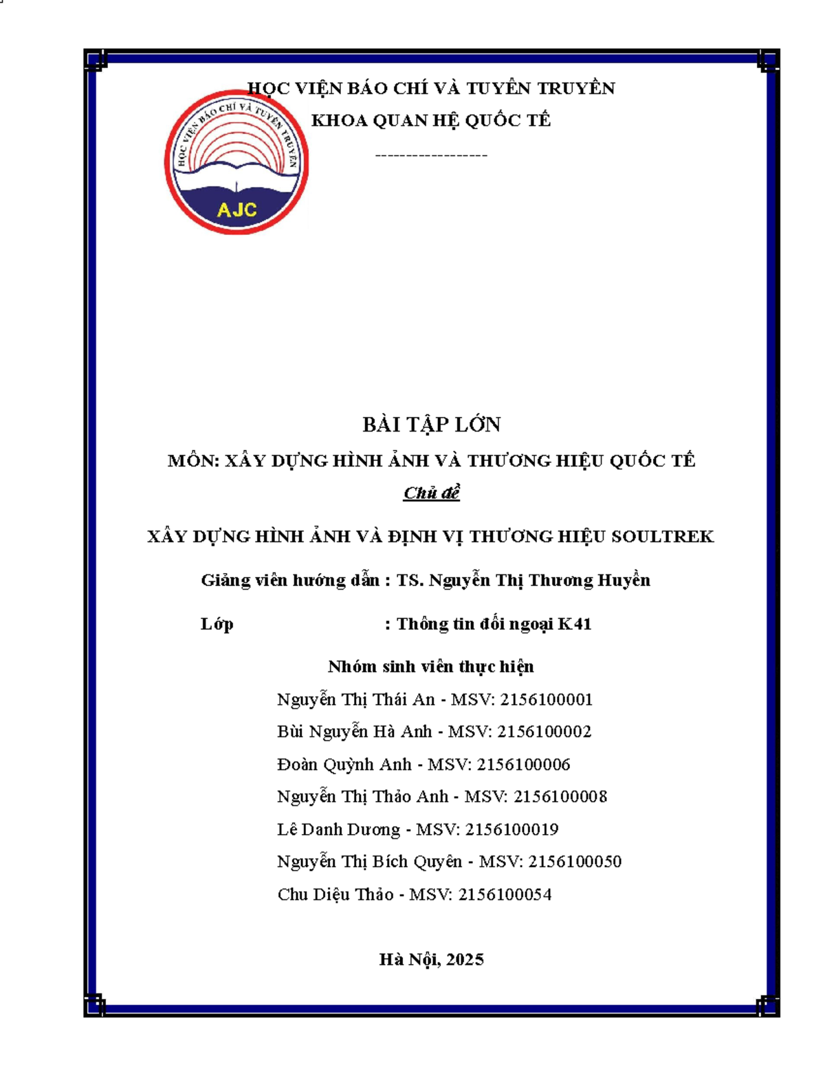 Bài Tập Lớn: Xây Dựng Hình Ảnh và Thương Hiệu Quốc Tế - KHQT 2025 - Studocu