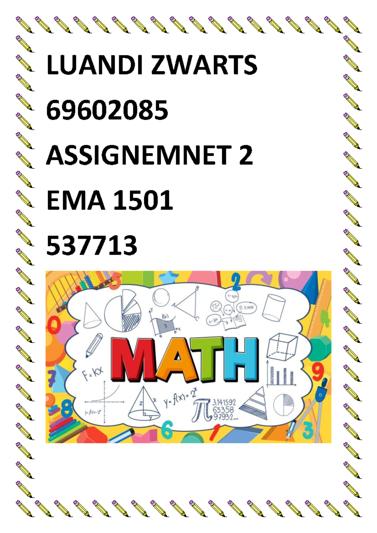 EMA 1501 ASSIGNMENT 2: Emergent Math Concepts & Learning Strategies ...