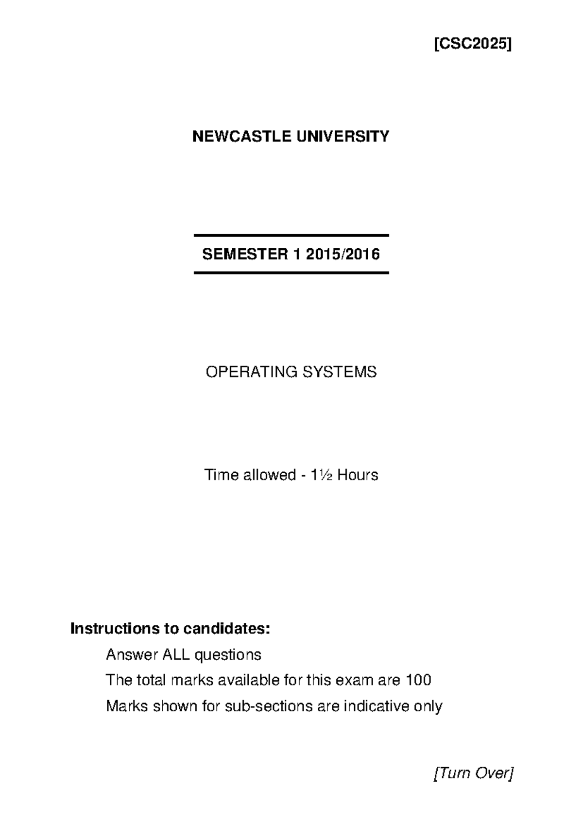 OS Exam Jan 2016 - Questions for Semester 1, 2015 - Studocu