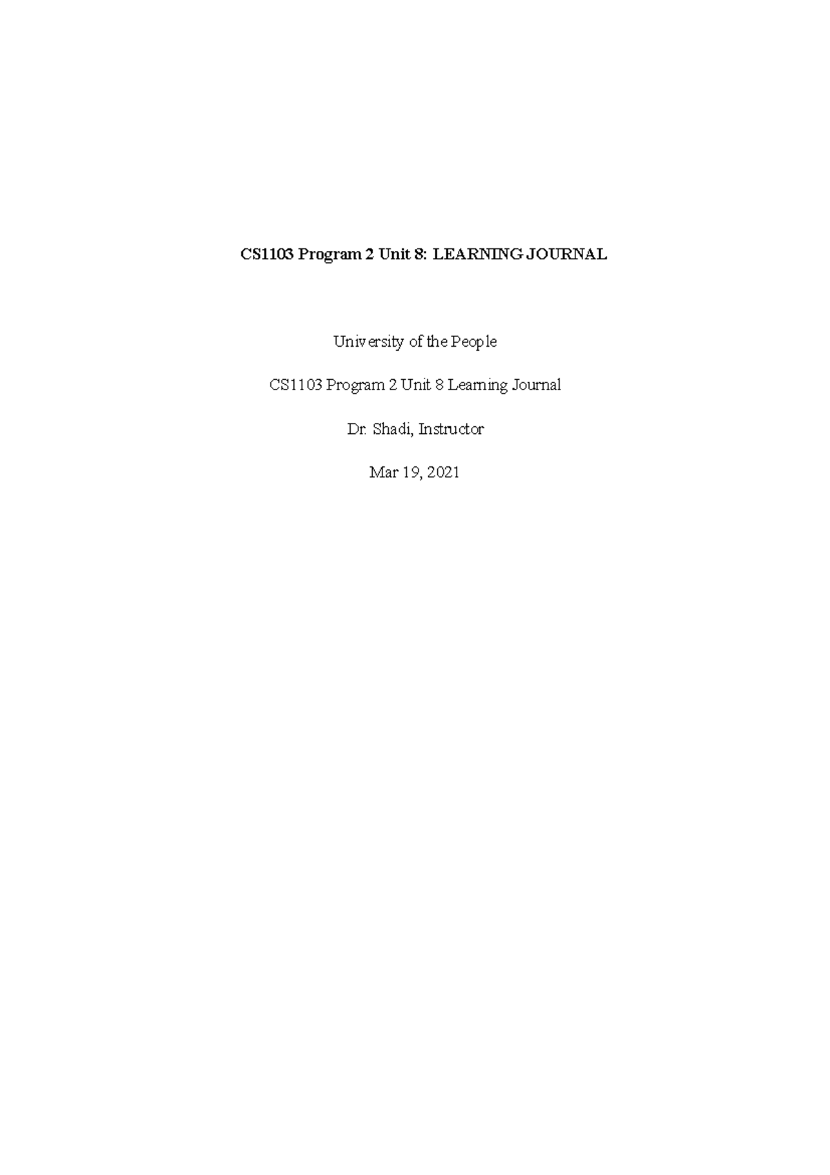 CS1103 Learning Journal U8 - University of the People CS1103 Program 2 ...