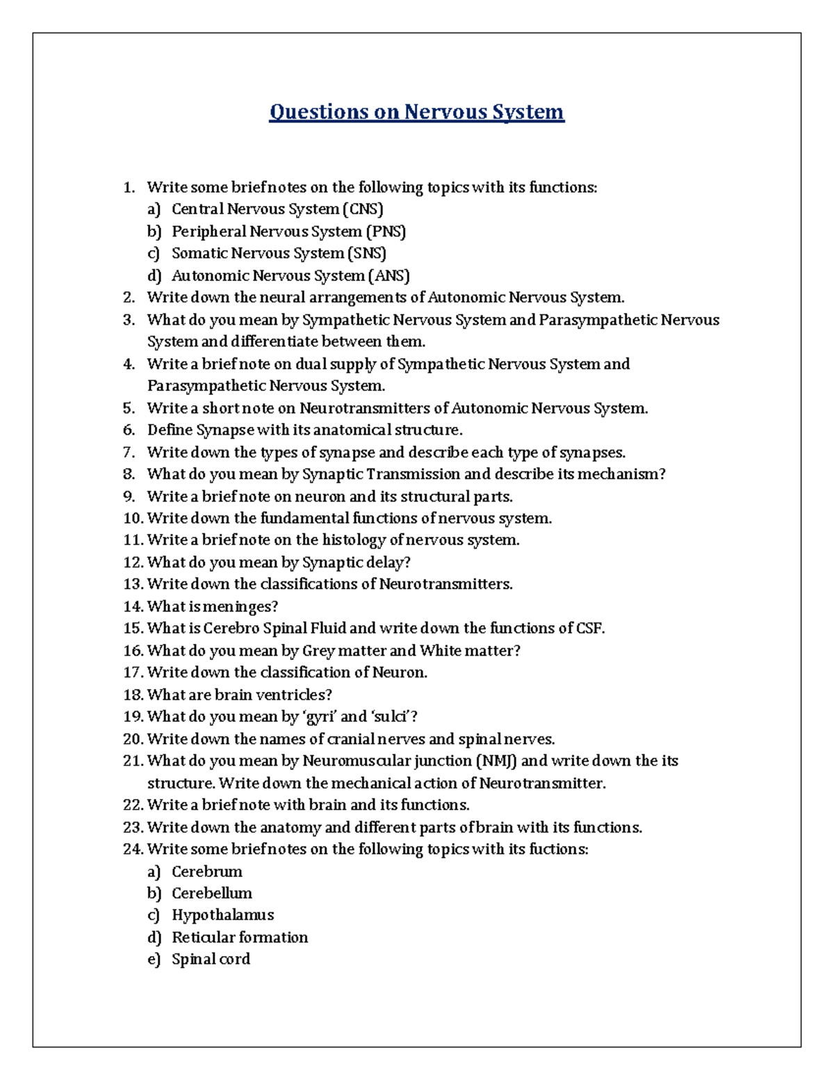 Self Assessment - Nervous System (CNS, PNS, SNS, ANS) Notes - Studocu