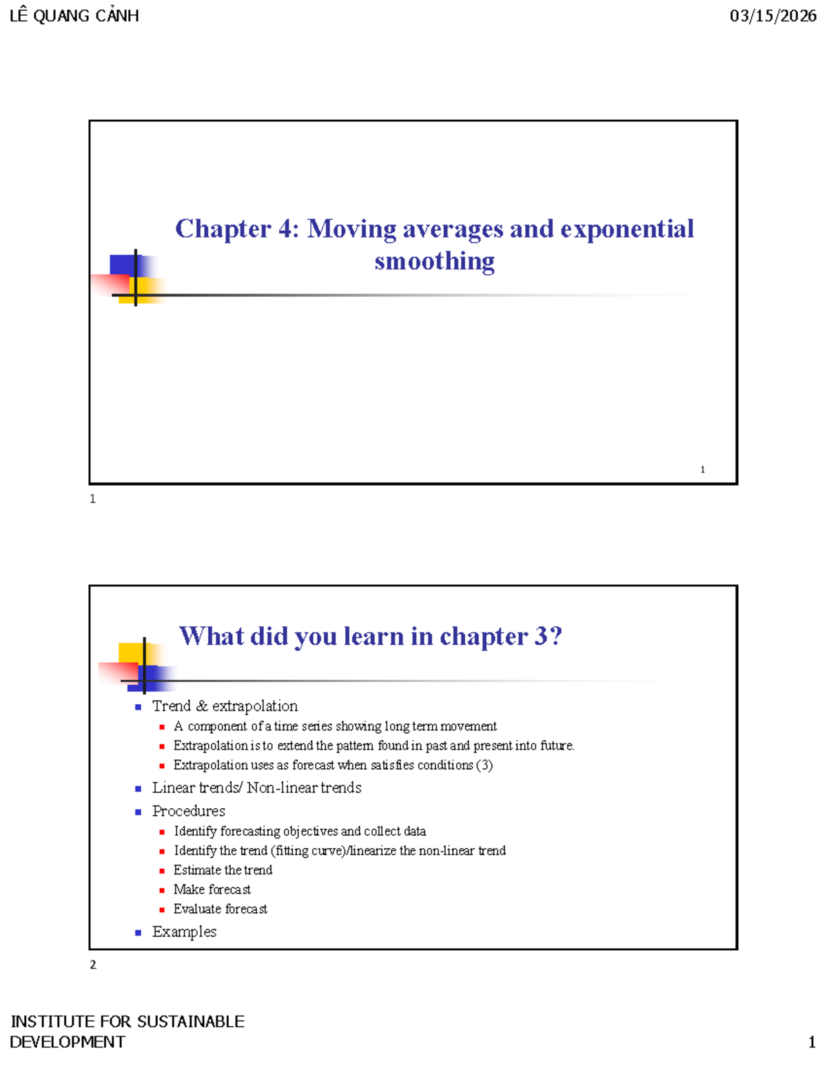 LÊ QUANG CẢNH Chapter 4: Moving Averages & Exponential Smoothing - Studocu