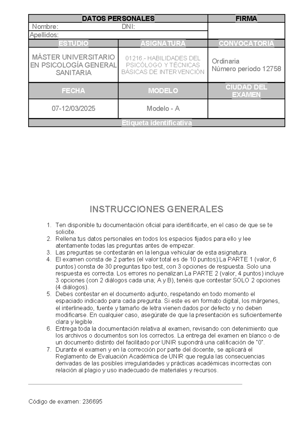 Examen Final: Habilidades en Psicología General (Código: 236695) - Studocu