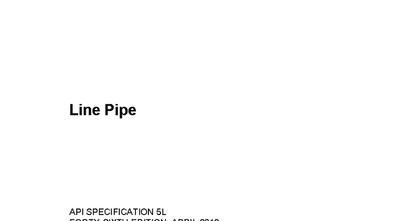 API SPEC 5L 46th Apr. 2018 Line Pipe - Line Pipe API SPECIFICATION 5L ...