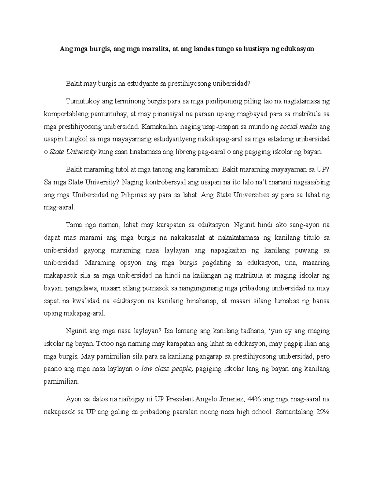 Burgis at Maralita: Edukasyon at Hustisya sa UP at State Universities ...