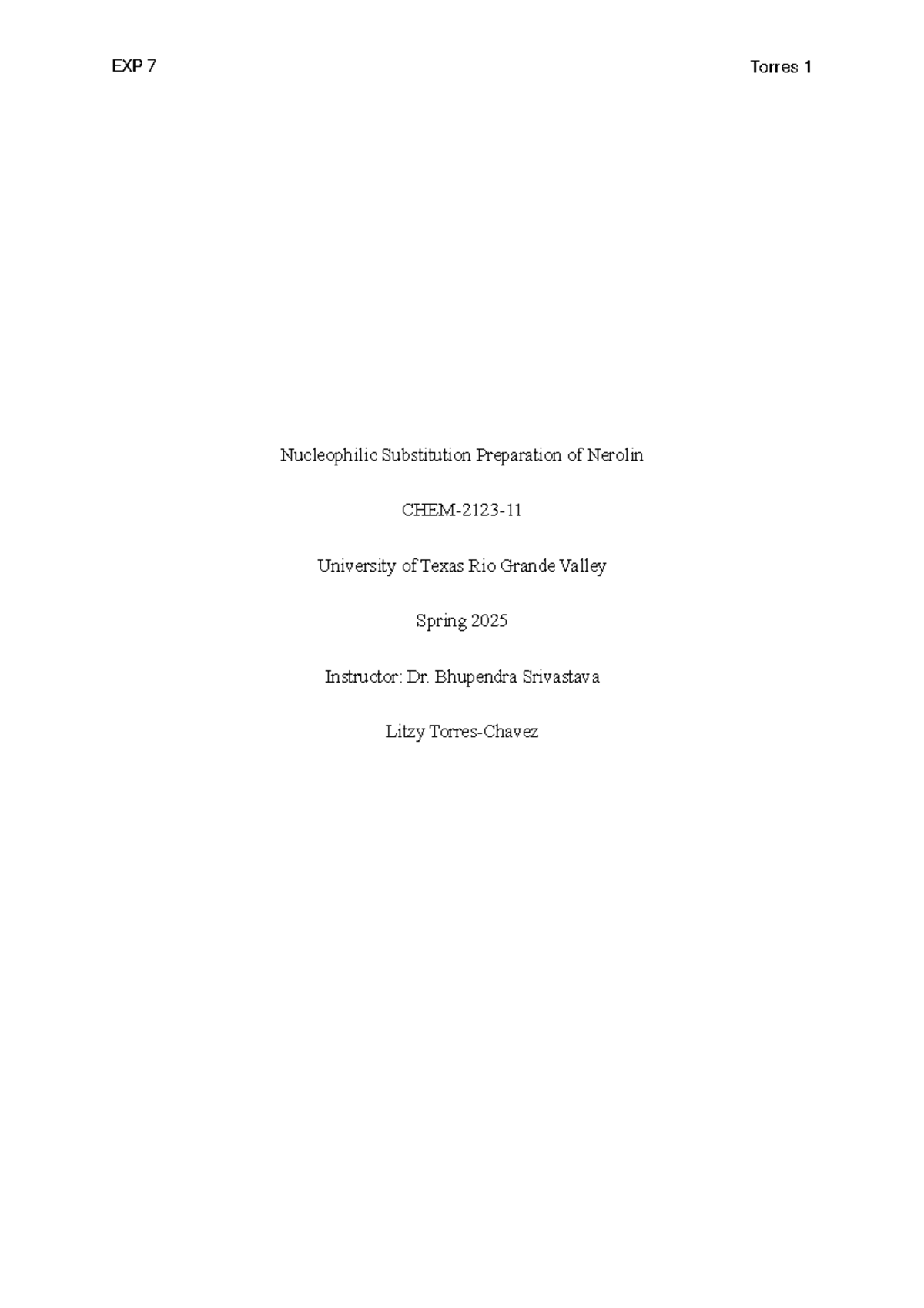 Lab Report 7: Nucleophilic Substitution Synthesis of Nerolin (EXP 7 ...
