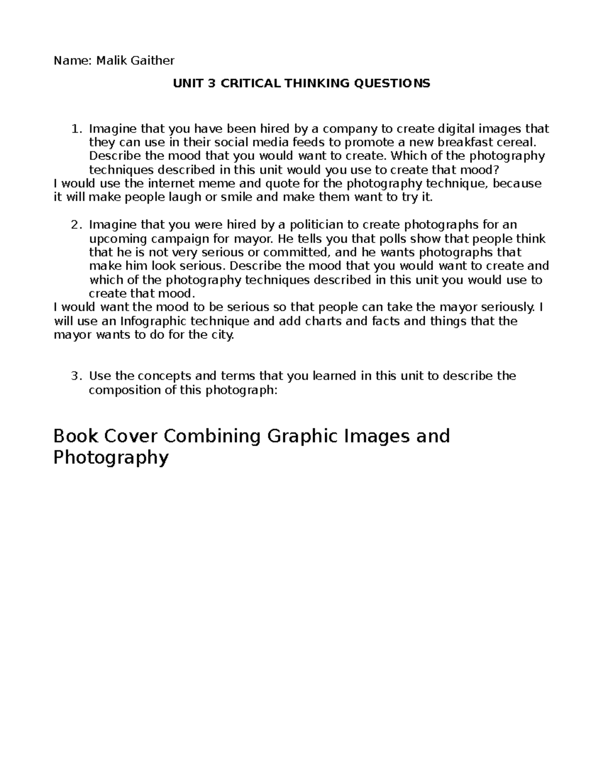 Unit 3 Critical Thinking Questions - Name: Malik Gaither UNIT 3 ...