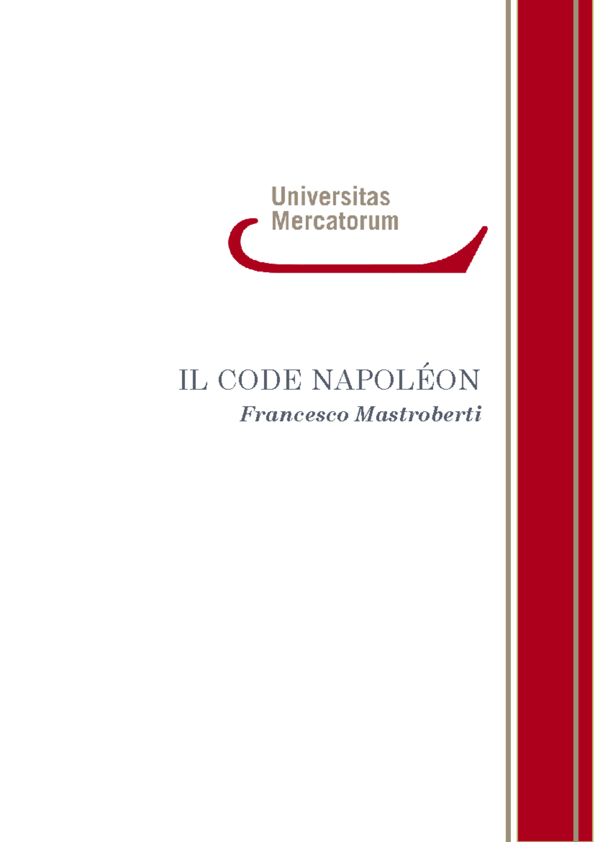 Il Codice Napoleonico: Analisi e Storia del Code Civil - Studocu