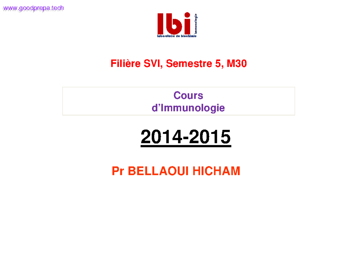 Immunitue S5 2014 - prof bakri - Cours d’Immunologie Filière SVI, Semestre 5, M 2014 - 2015 2014 ...
