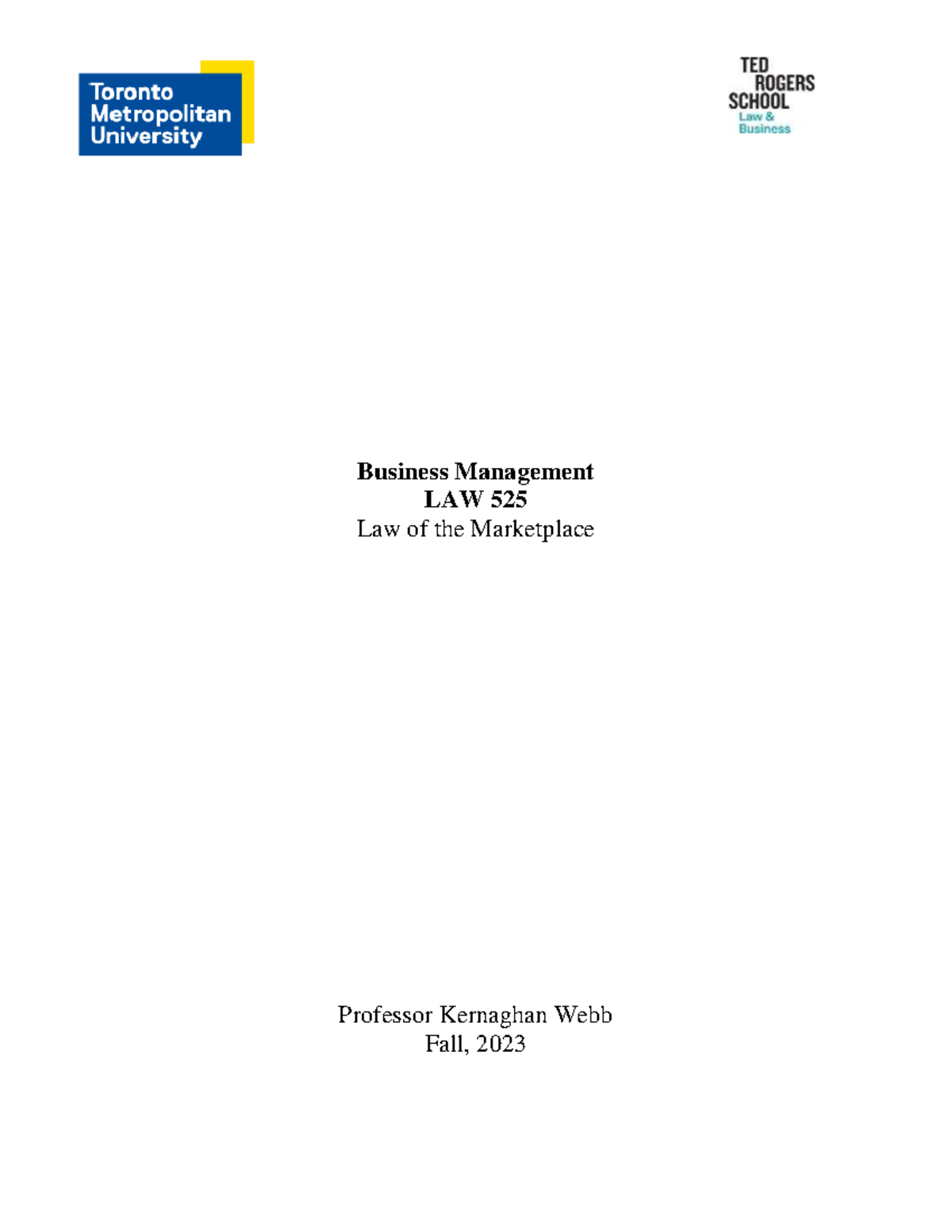 LAW 525 Course Outline - Law of the Marketplace - Fall 2023 - Studocu