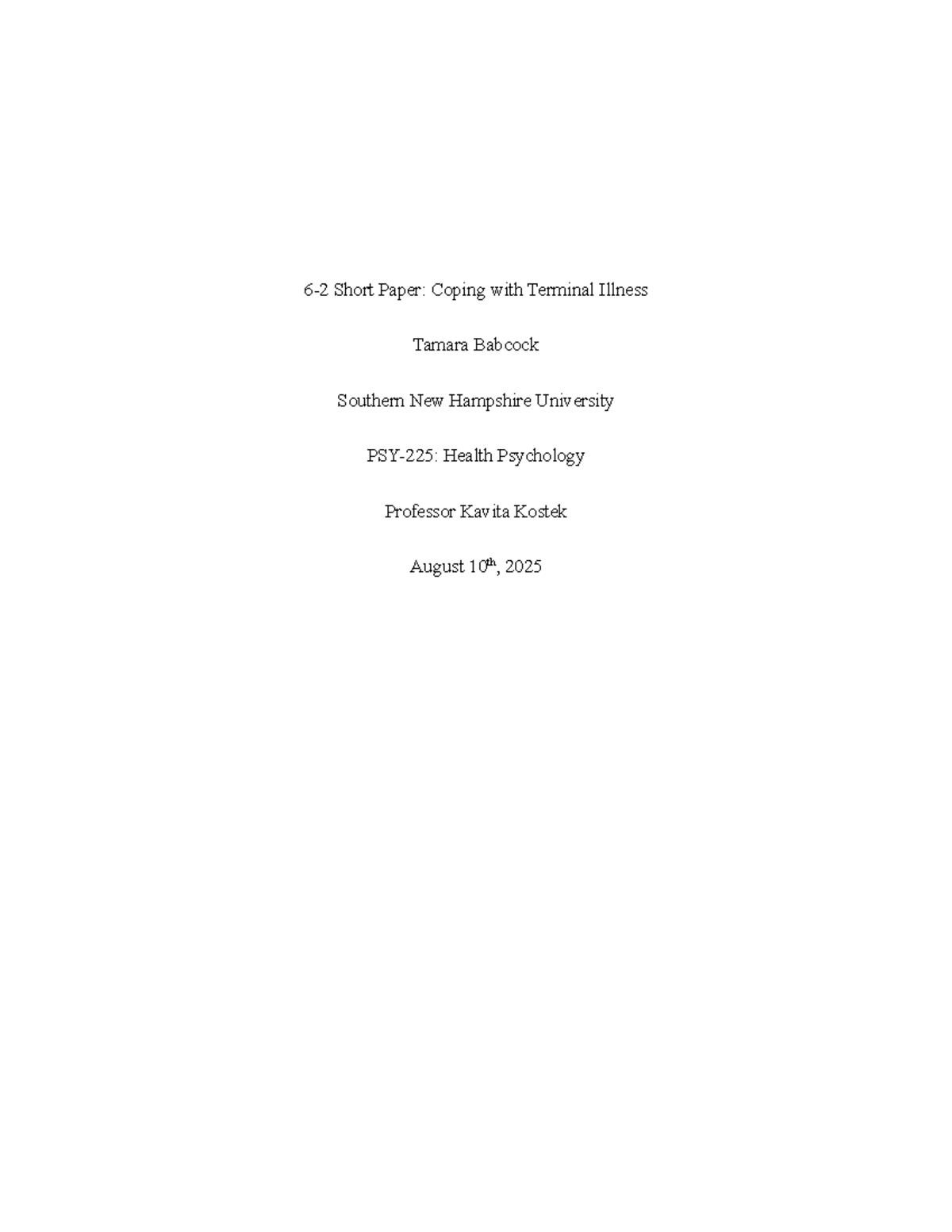 PSY-225 6-2 Short Paper: Coping with Terminal Illness and Grief - Studocu