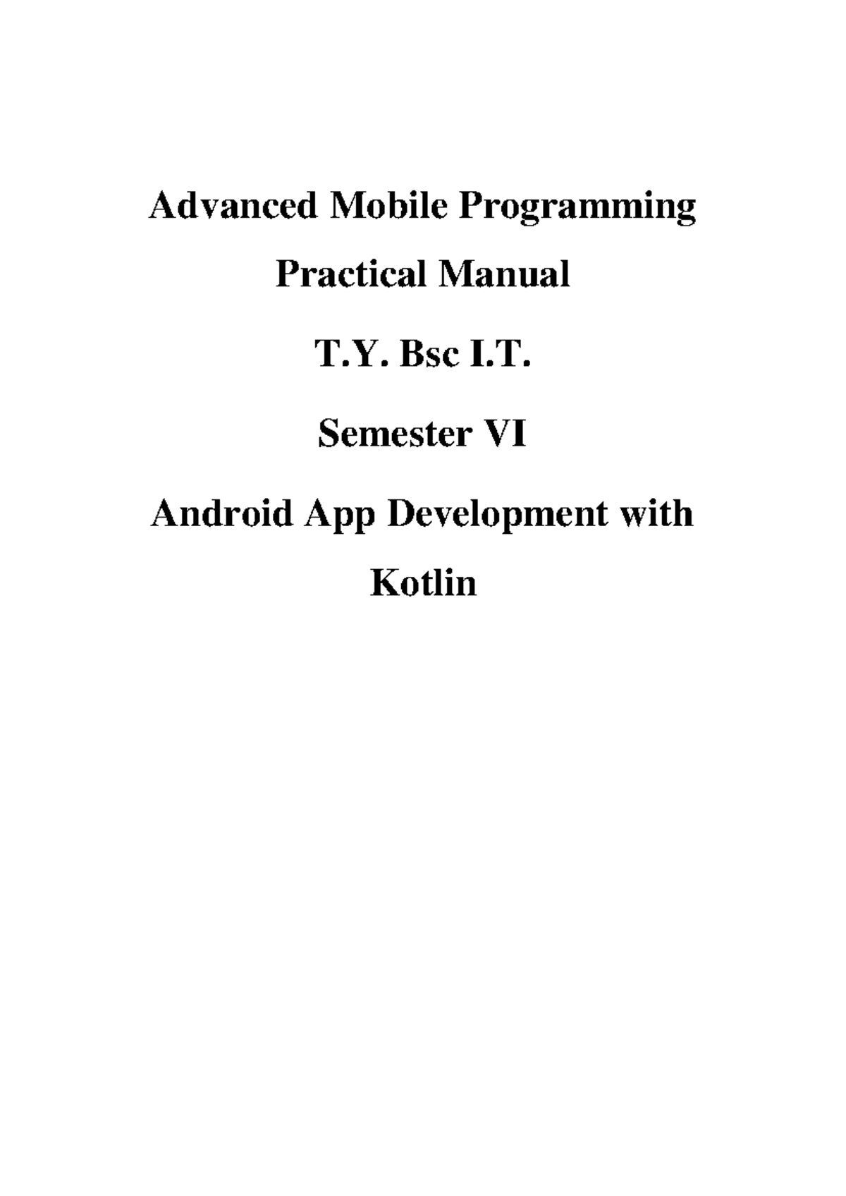 AMP Practicals book - Advanced Mobile Programming Practical Manual T ...