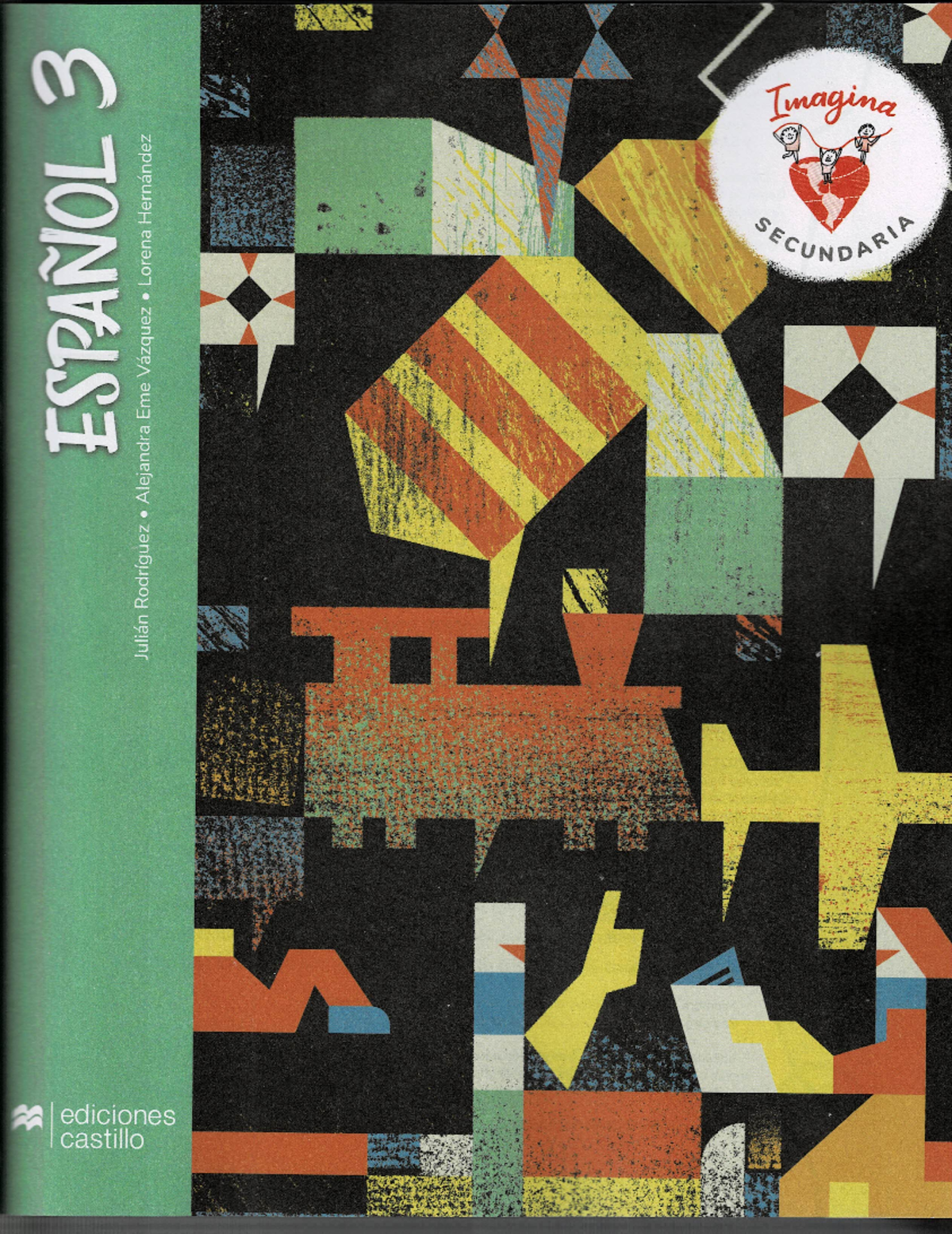 Spanish 3 Imagina Textbook Overview and Key Concepts - Studocu