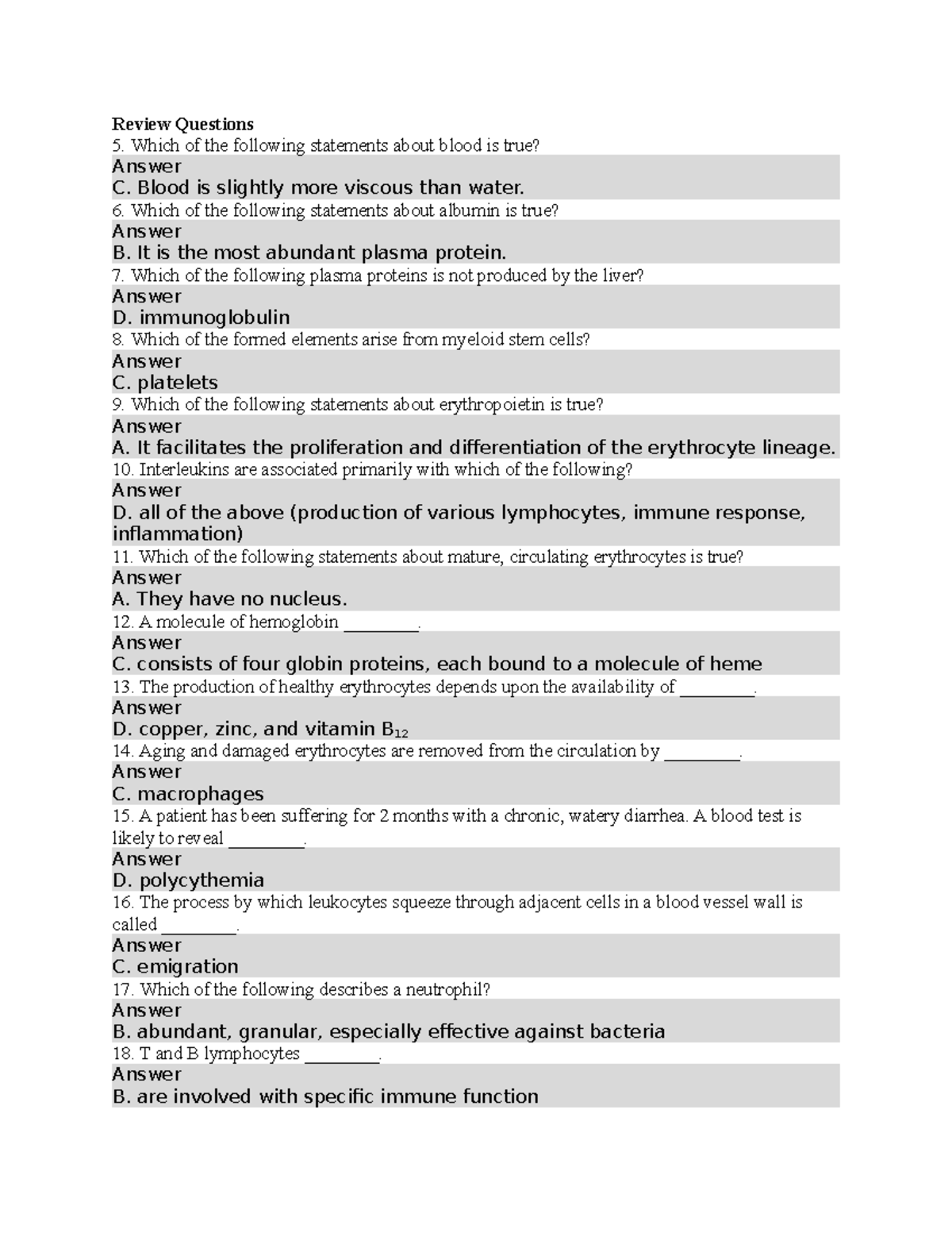 Blood questions:answers - Review Questions 5. Which of the following ...