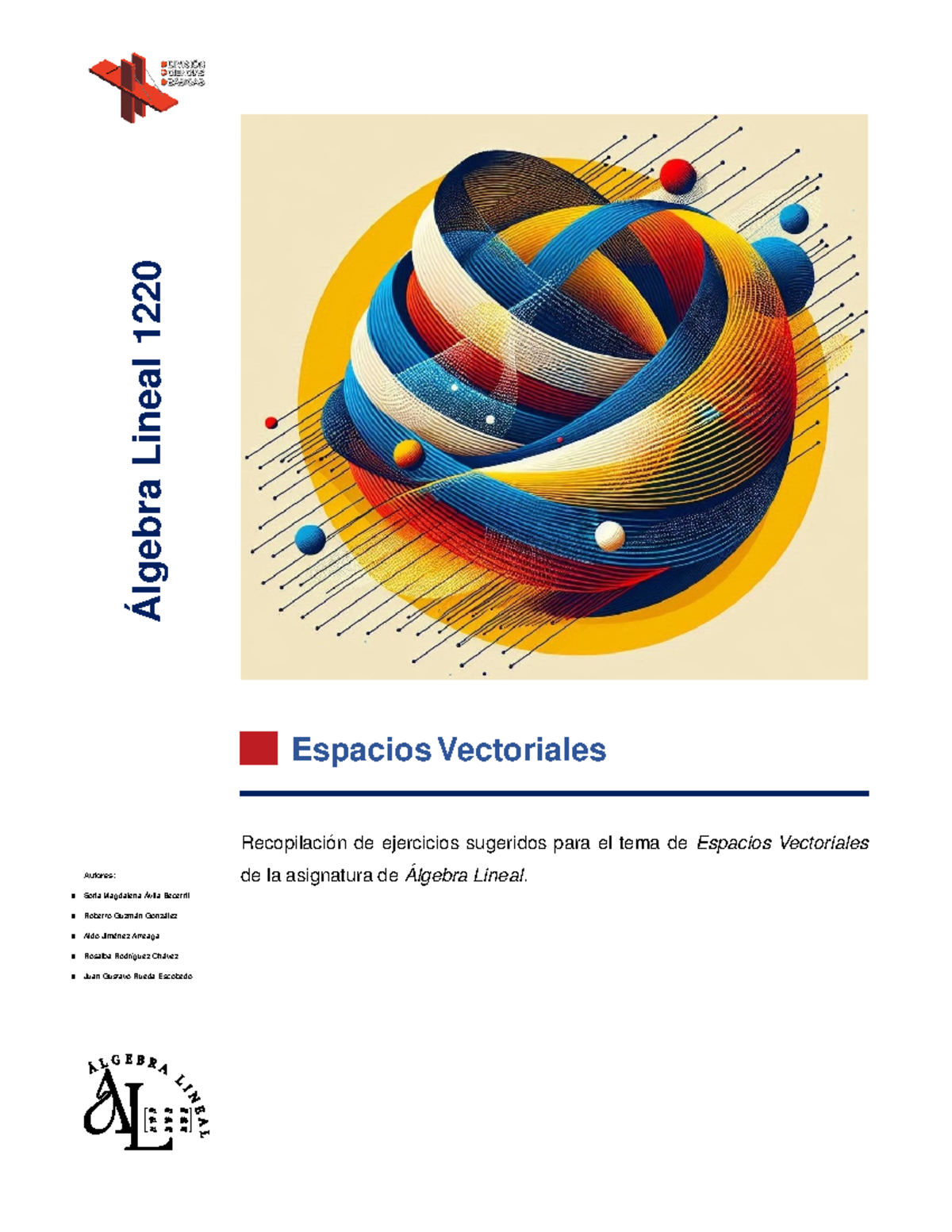 Apuntes de Espacios Vectoriales - Álgebra Lineal 1220 Tema 2 - Studocu