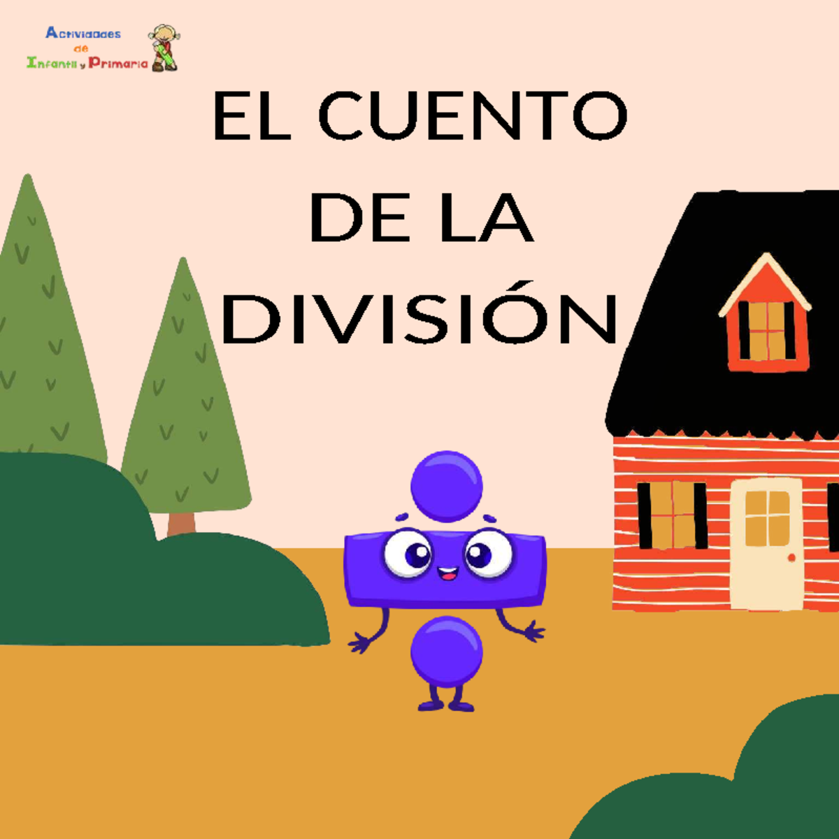 El Cuento de la División: Aprendiendo con Números 1 - Studocu