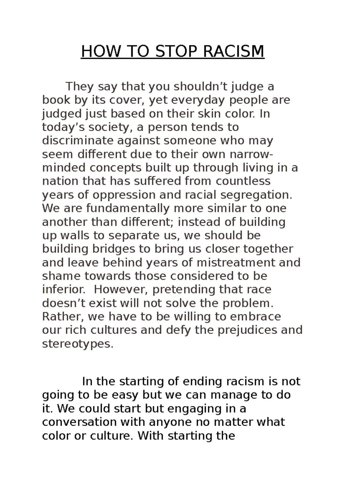 HOW TO STOP Racism - essay - HOW TO STOP RACISM They say that you judge ...