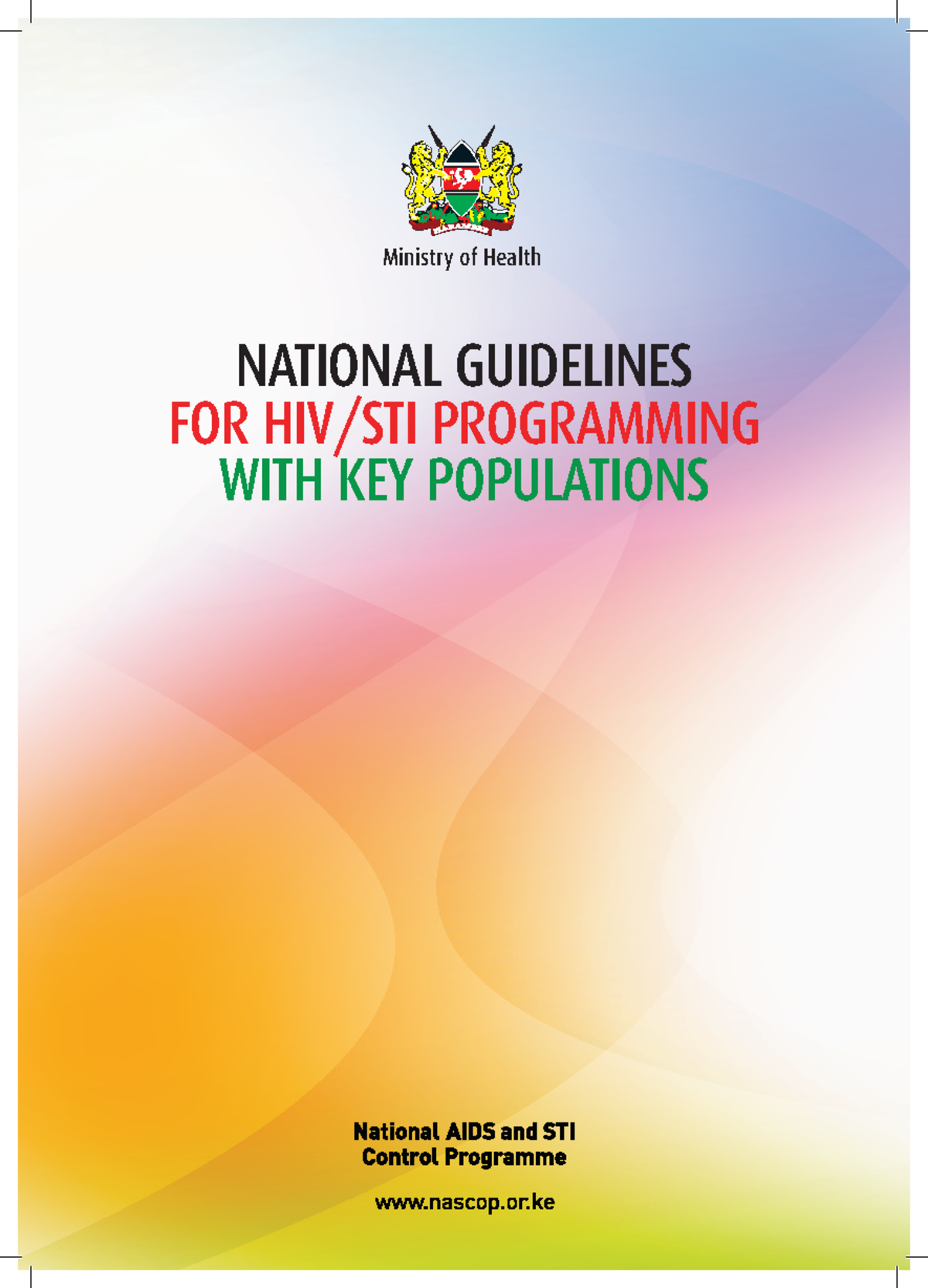 KP National Guidelines 2014 Nascop - National Guidelines for HIV/STI ...