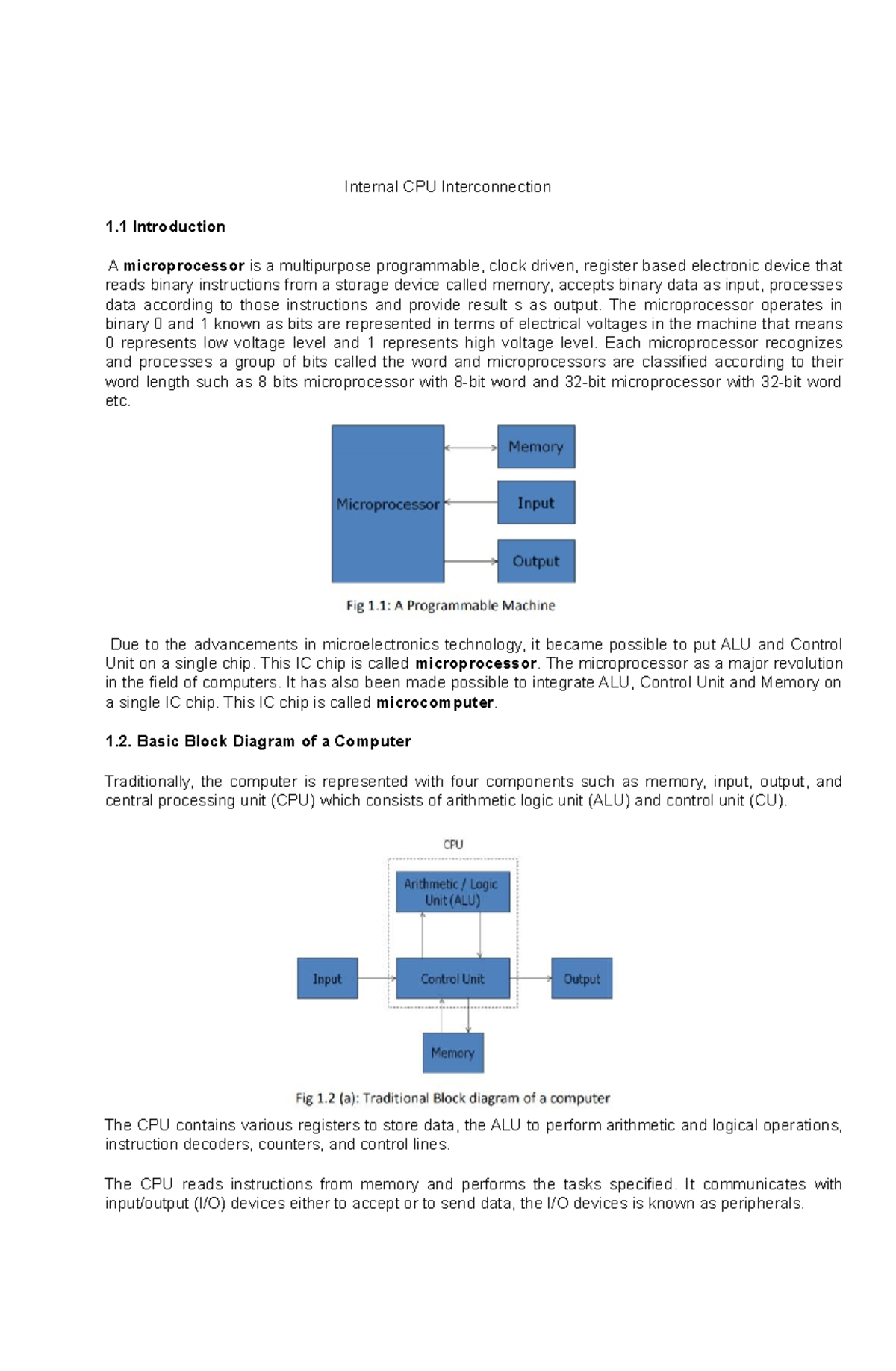 Internal CPU Interconnection - The microprocessor operates in binary 0 ...