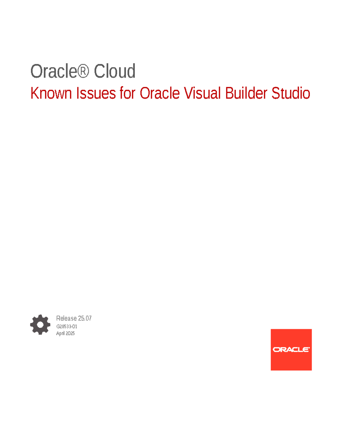 Known Issues in Oracle Visual Builder Studio (Release 25.07) - April ...