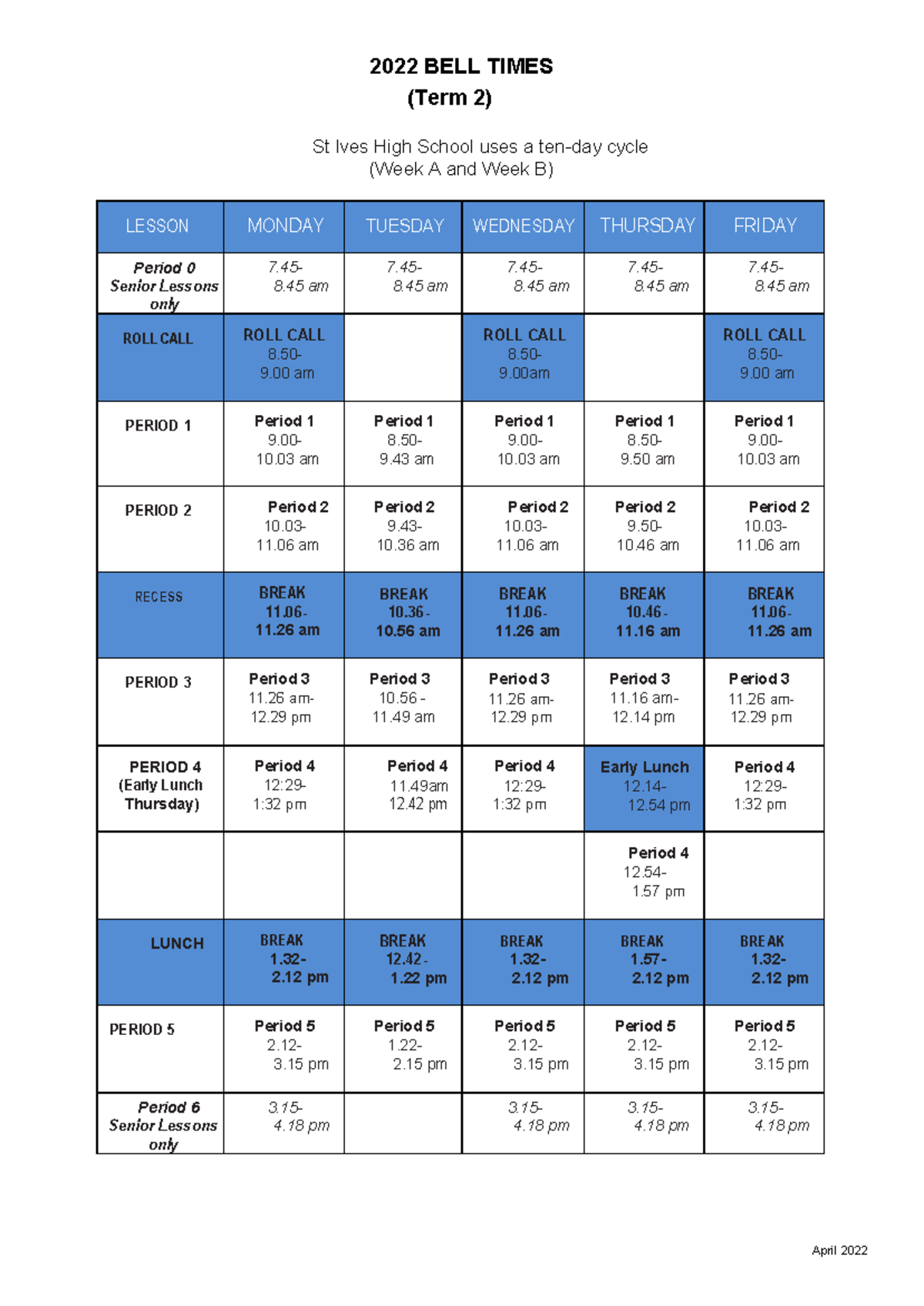 2022 BELL TIMES (Term 2) - St Ives High School Lesson Schedule - Studocu