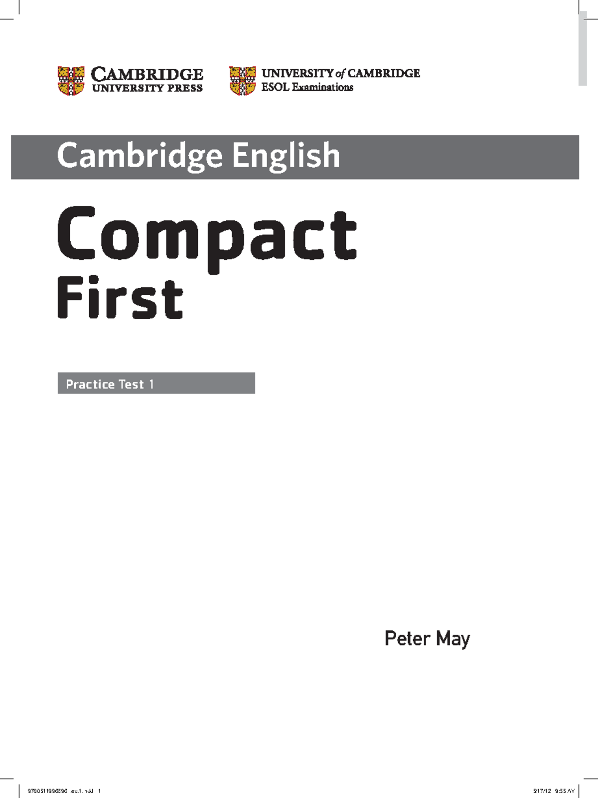 Compact First Practice Test 1 with keys - Compact First Peter May ...