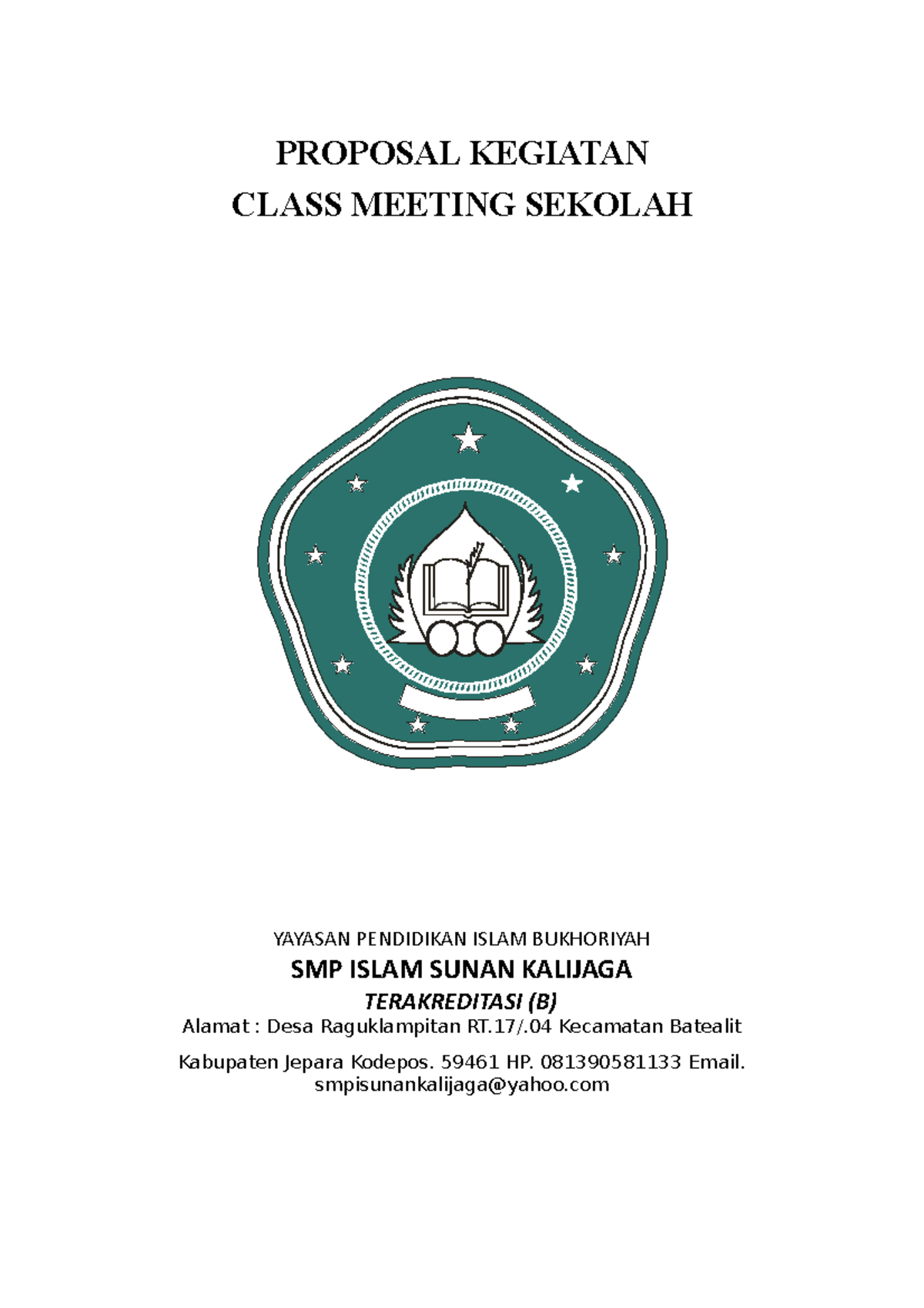 Proposal Kegiatan Class Meeting OSIS 2022 di SMP Islam Sunan Kalijaga ...