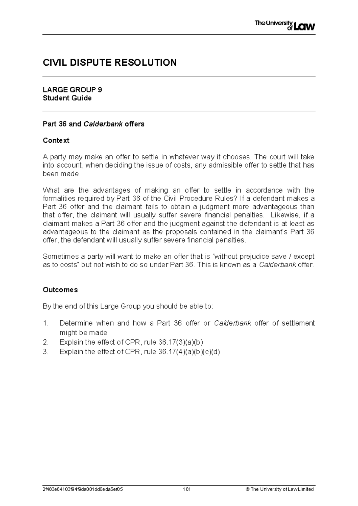 CDR LG 9 - Student Guide on Part 36 & Calderbank Offers - Studocu