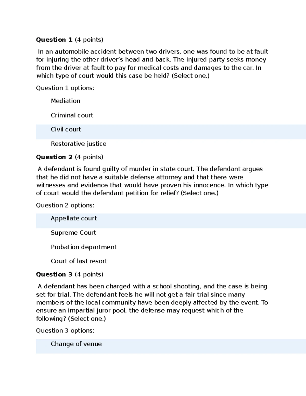 1-3 Module Quiz - 1-3 Module Quiz Packer’s crime control model focuses on which of the following ...