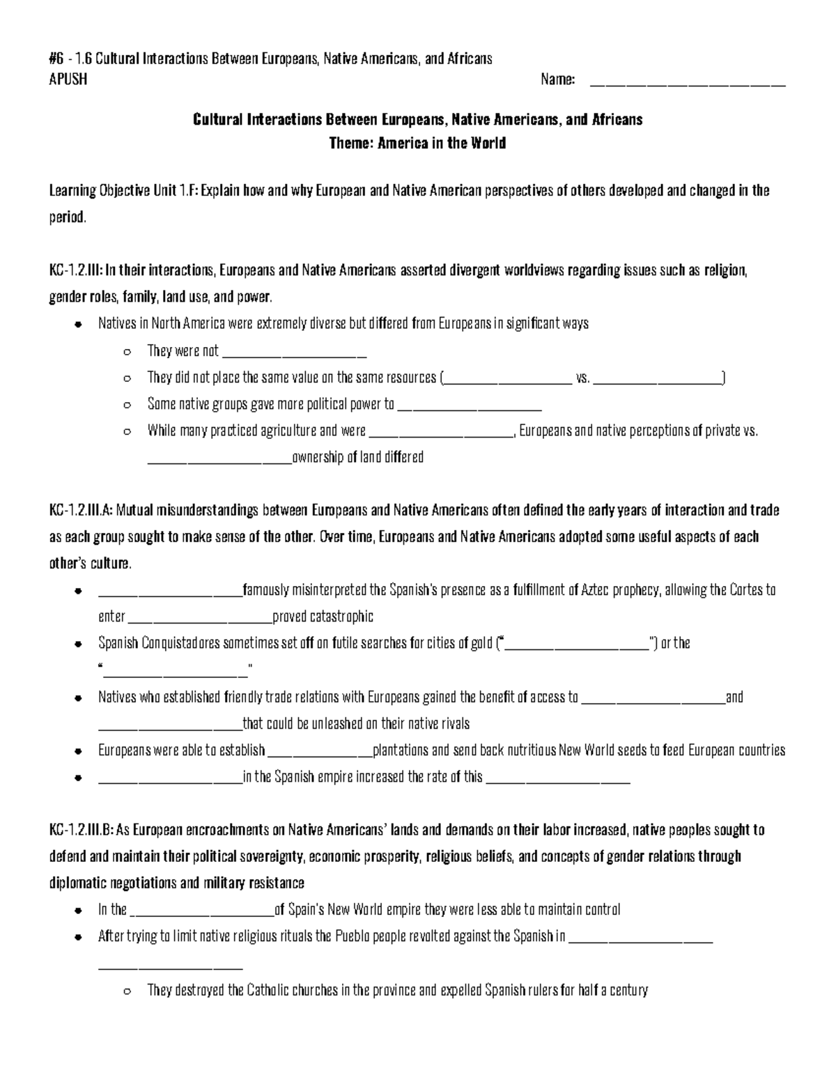 1.6 Cultural Interactions: Europeans, Natives, & Africans - APUSH - Studocu