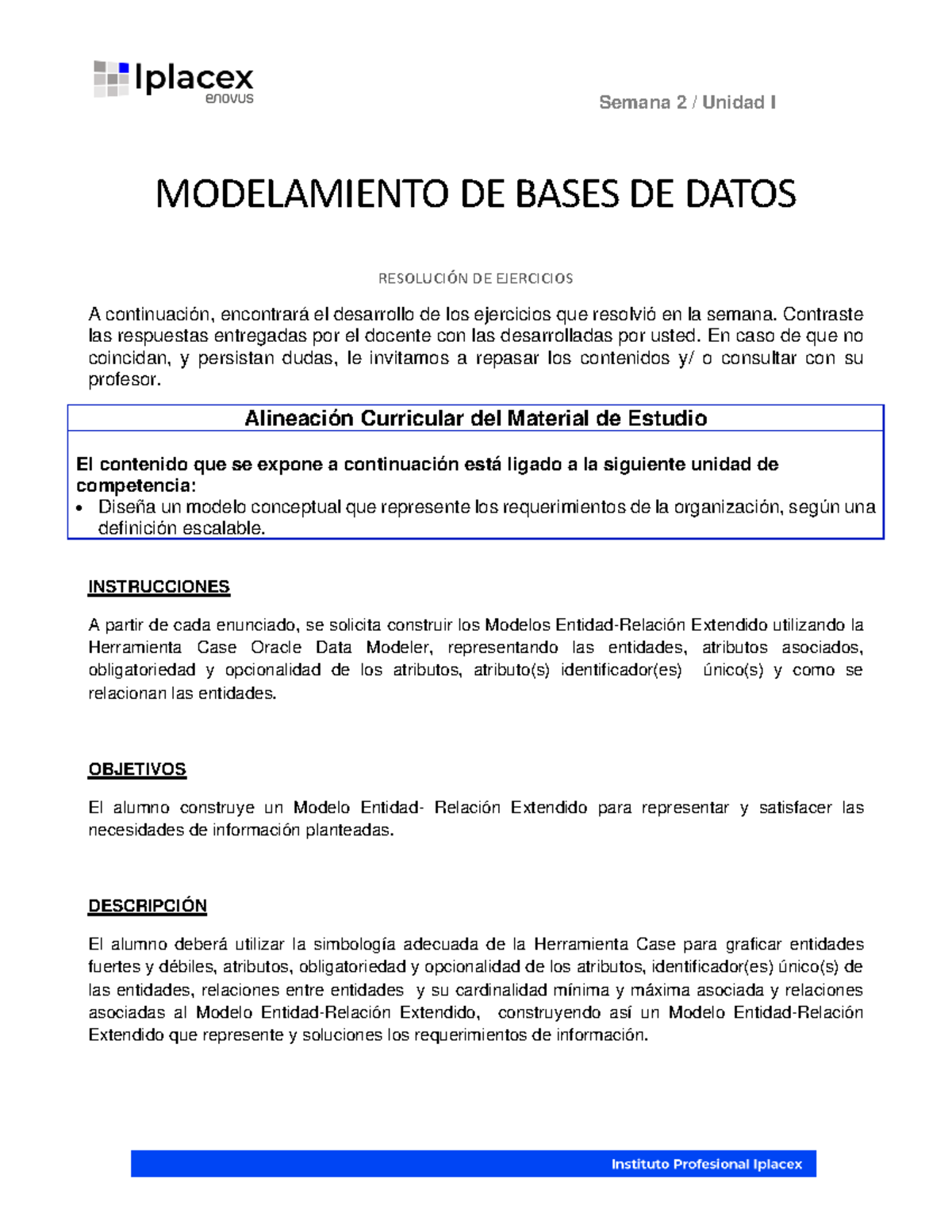 R2 - Ejercicios de Modelamiento de Bases de Datos y Soluciones - Studocu