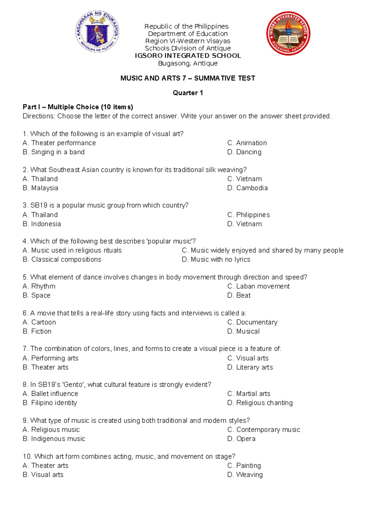 MUSIC AND ARTS 7 SUMMATIVE TEST Q1: Multiple Choice & True/False - Studocu