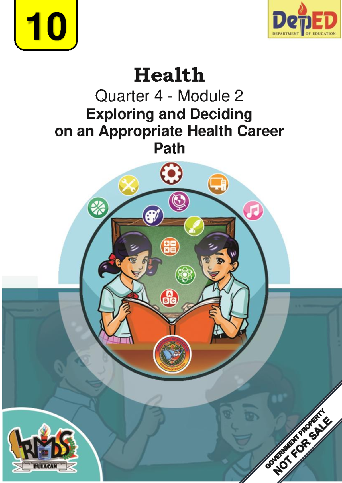 Health 10 Q4 M2: Exploring Suitable Paths in Healthcare Careers - Studocu
