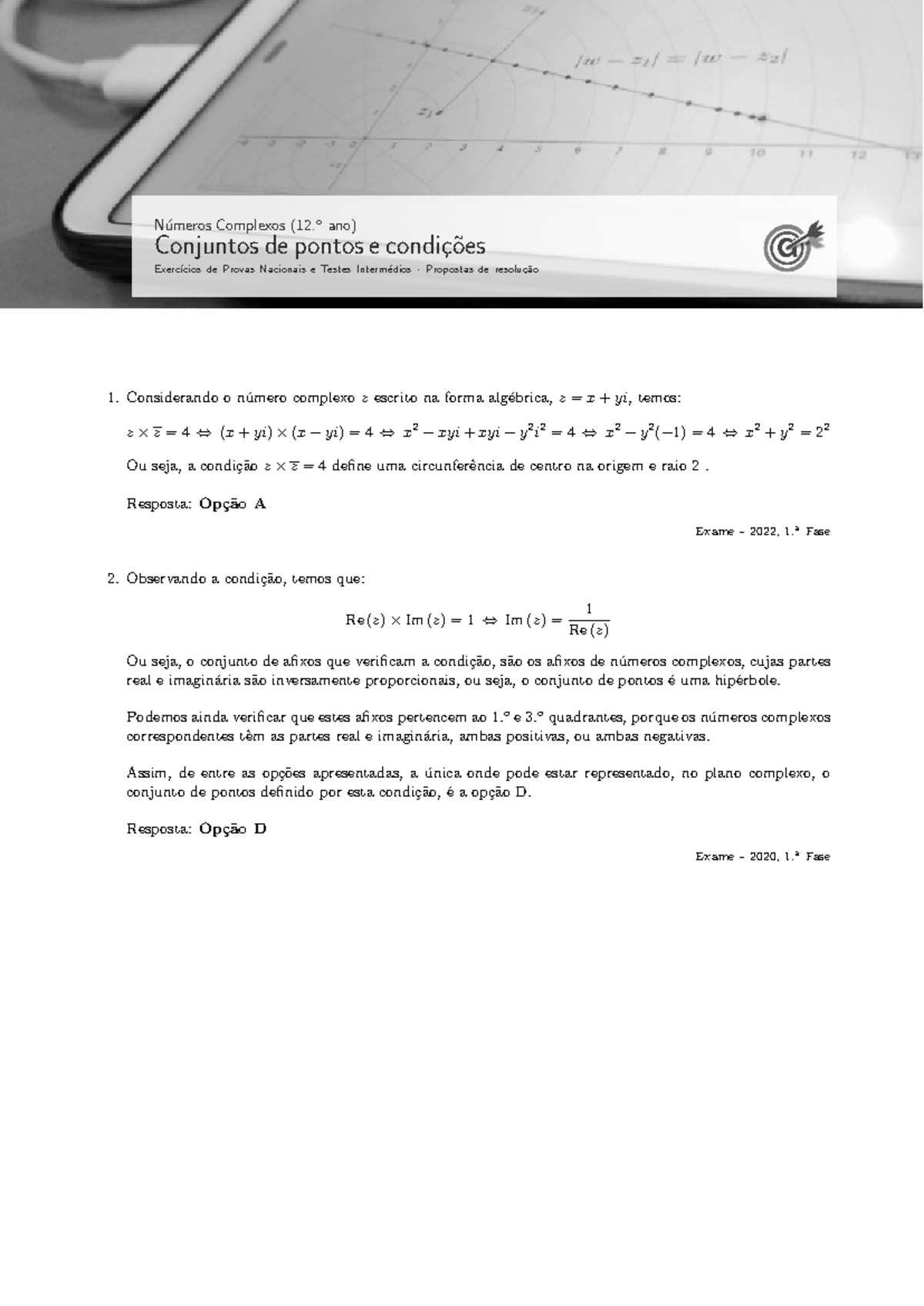 Conjuntos condicoes prop resol - N ́umeros Complexos (12 ano) Conjuntos de pontos e condi ̧c ...