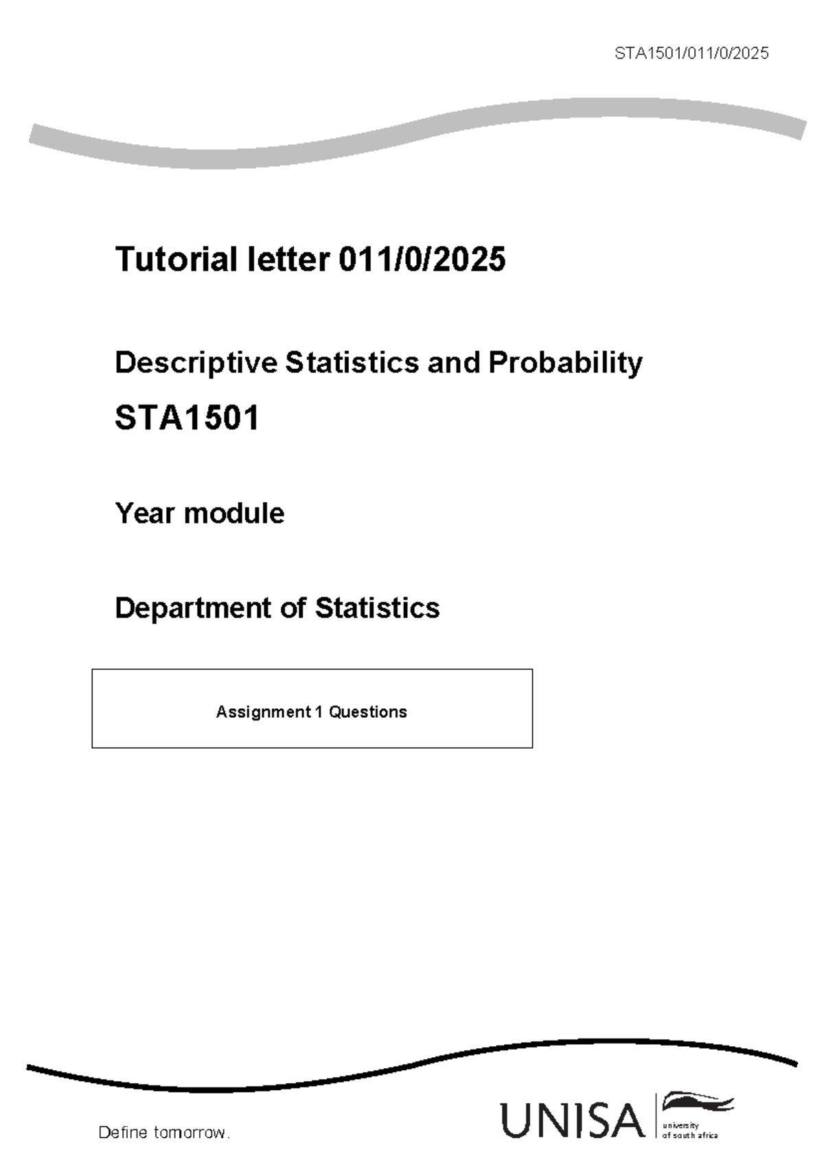 STA1501 2025 Assignment 1: Descriptive Stats & Probability Questions ...
