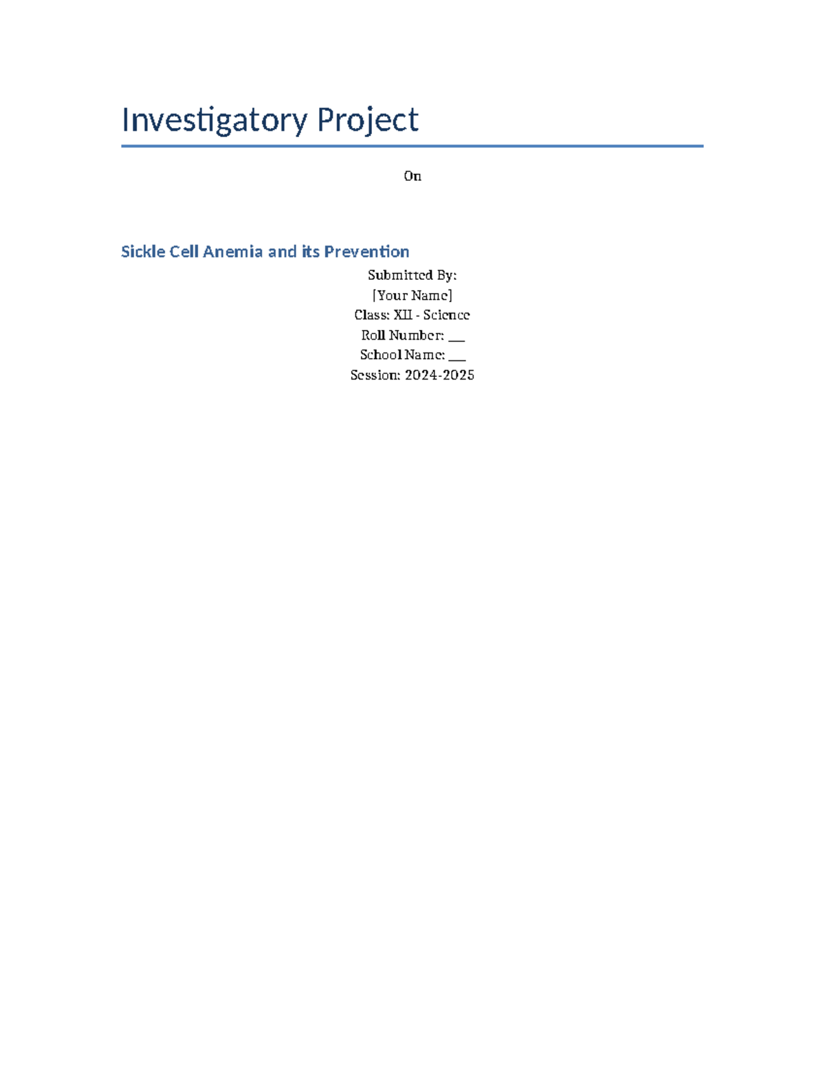 Investigatory Project on Sickle Cell Anemia: Class XII Science - Studocu