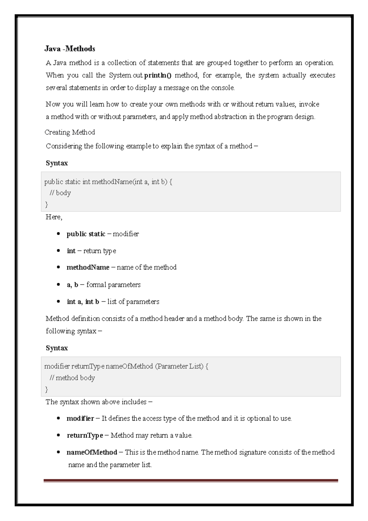 OOPS Using JAVA Module 1.2 - Java -Methods A Java method is a collection of statements that are ...