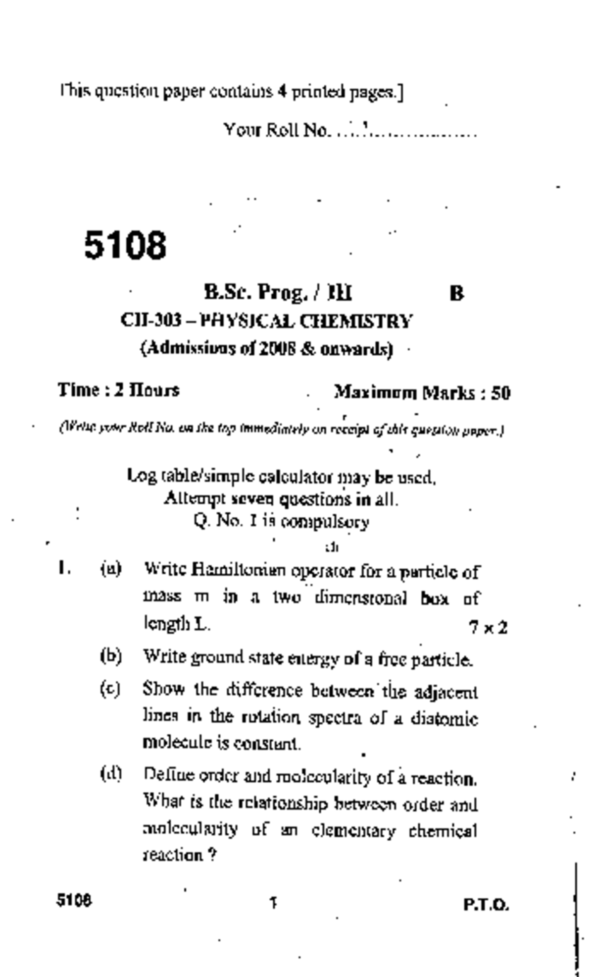 B.Sc. Prog. III - CH 303 Physical Chemistry Exam Paper 2008 - Studocu