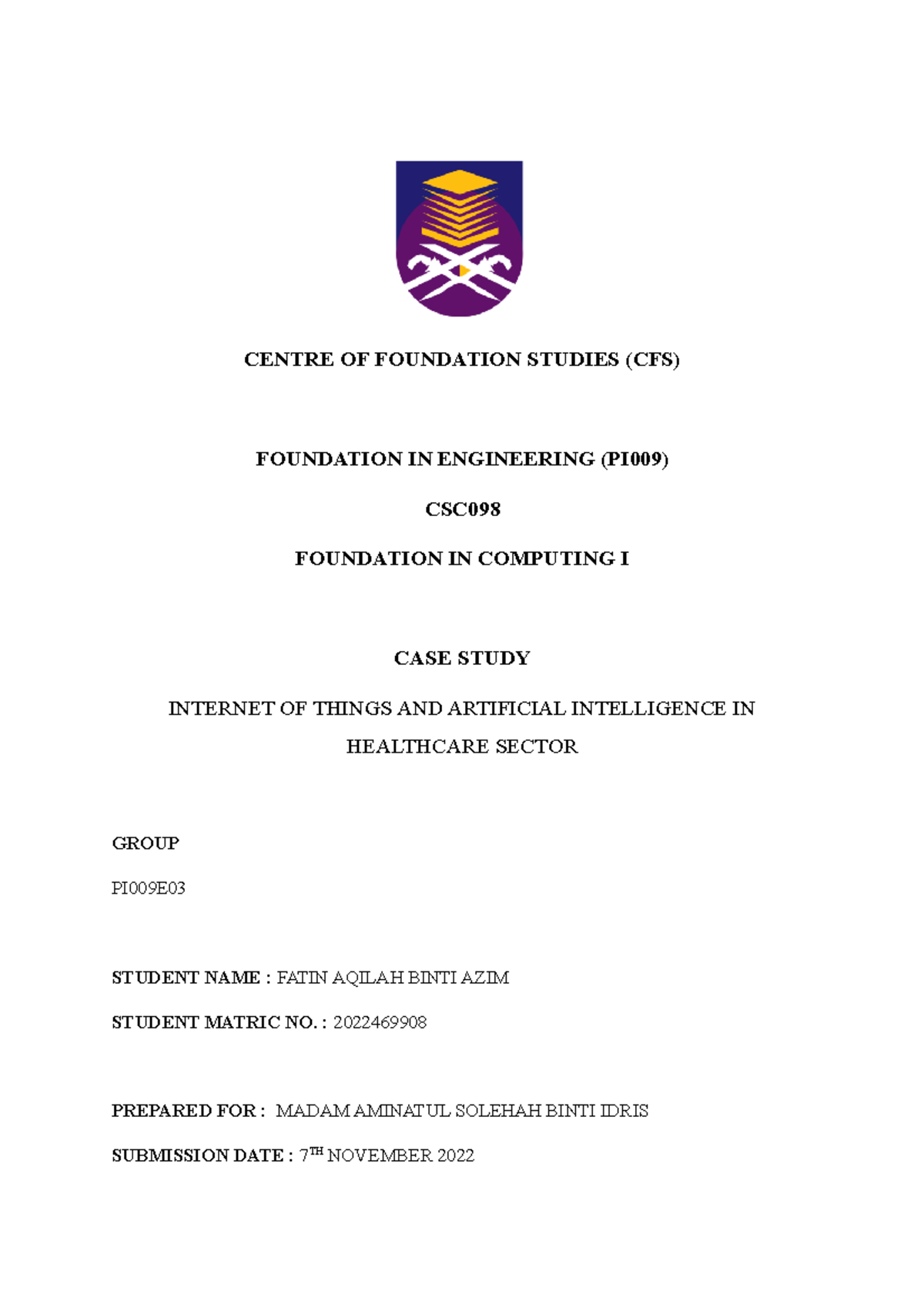 Case Study on IoT & AI in Healthcare - CSC098 - Studocu