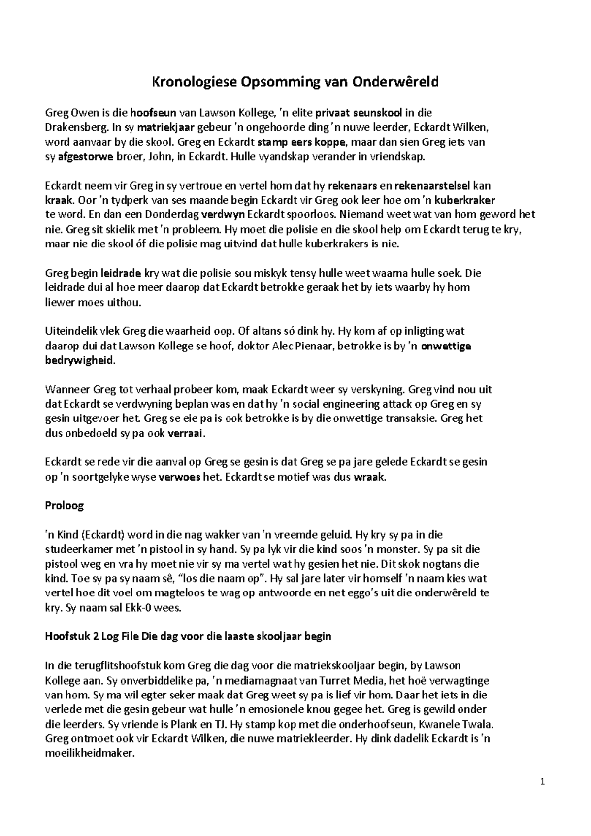 Kronologiese Opsomming van die Onderwêreld by Lawson Kollege - Studocu
