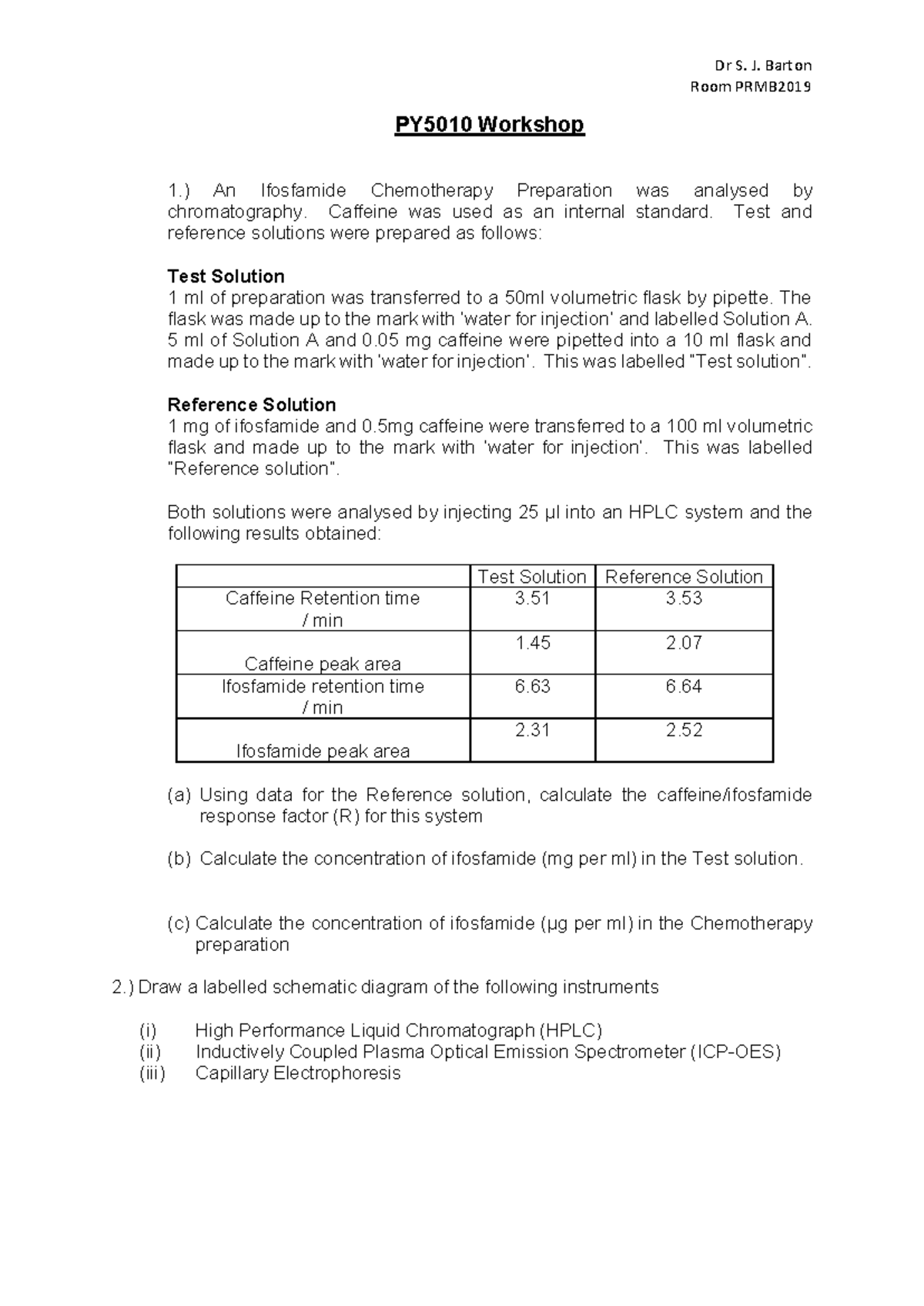 PY5010 Workshop: Ifosfamide Chemotherapy Prep & Chromatography Analysis ...