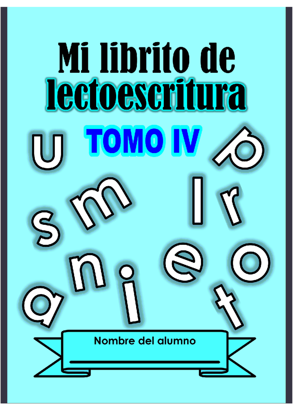 4 Mi Librito de Lectoescritura: Actividades de Sílaba y Vocales IV ...