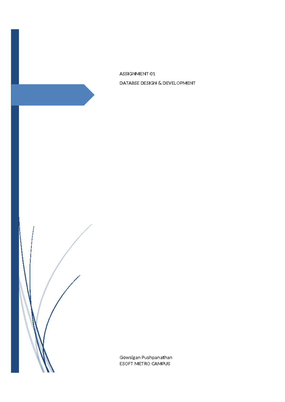 Unit 04: Database Design & Development - Assignment 01 Overview (2024) - Studocu