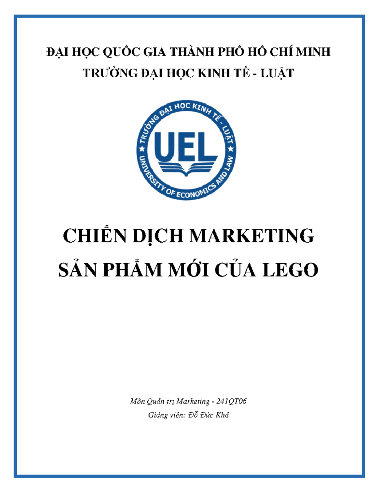 LEGO (word) - quản trị mar - ĐẠI HỌC QUỐC GIA THÀNH PHỐ HỒ CHÍ MINH ...