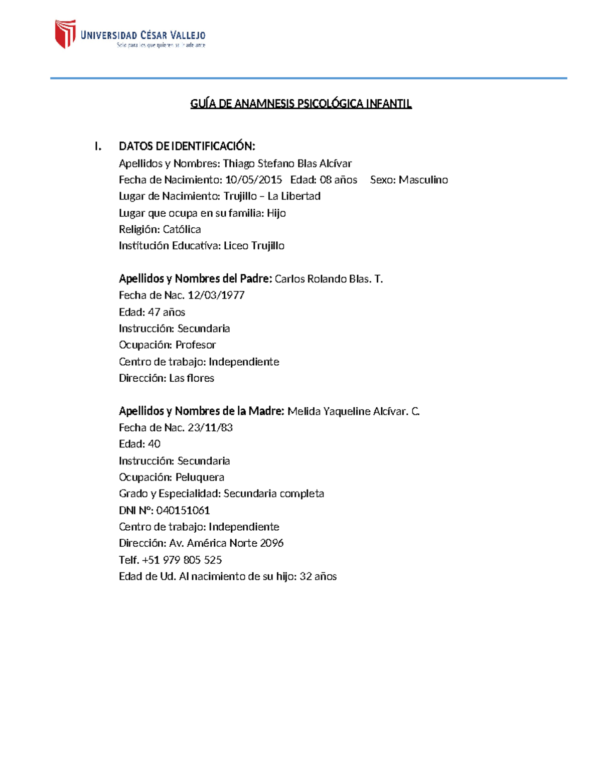 Anamnesis Psic. Infantil: Caso de Thiago y Dificultades del Lenguaje - Studocu