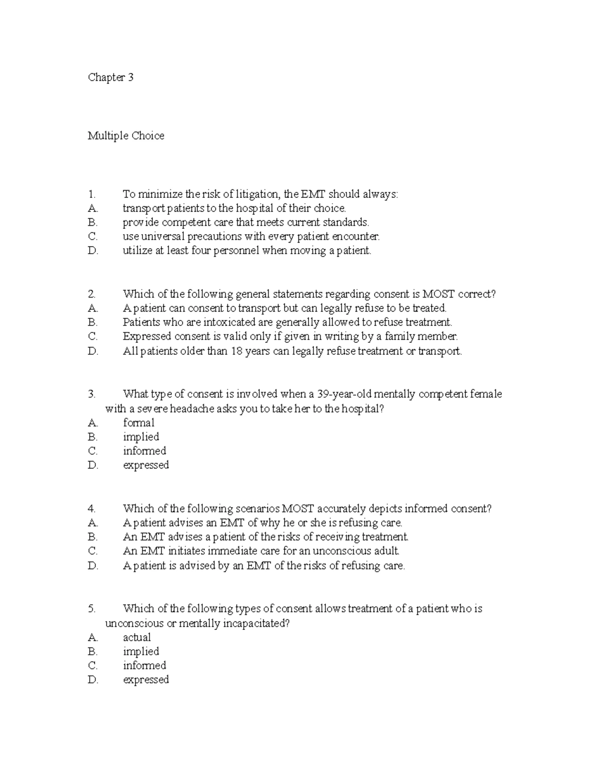 EMT EXAM 2 Flashcards Quizlet - EMT EXAM 2 Terms in this set (80) What is the structure that ...