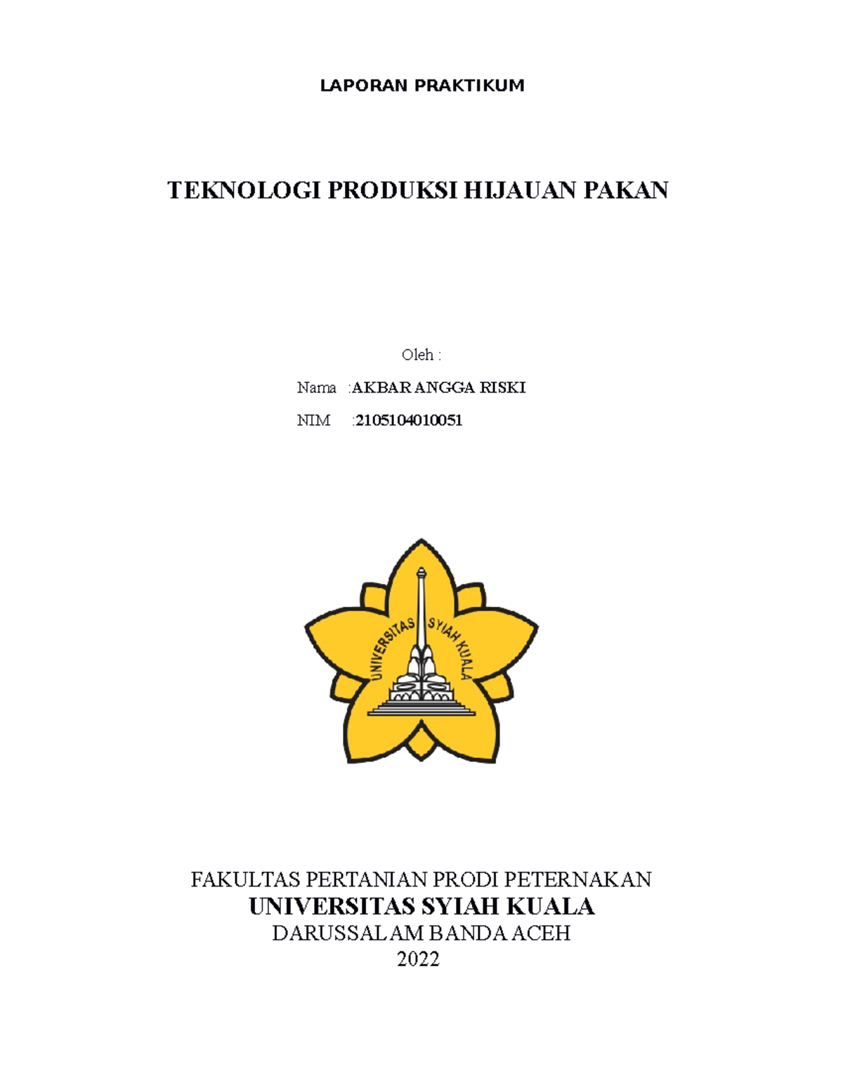 Laporan Praktikum TPHP: Teknologi Produksi Hijauan Pakan 2022 - Studocu
