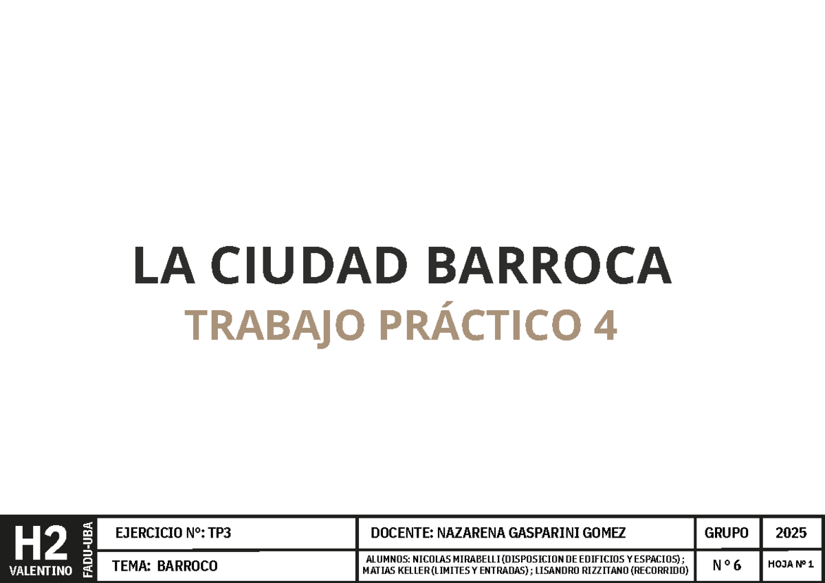 LA CIUDAD BARROCA H2 - TRABAJO PRÁCTICO 4: ESCENOGRAFÍA URBANA - Studocu