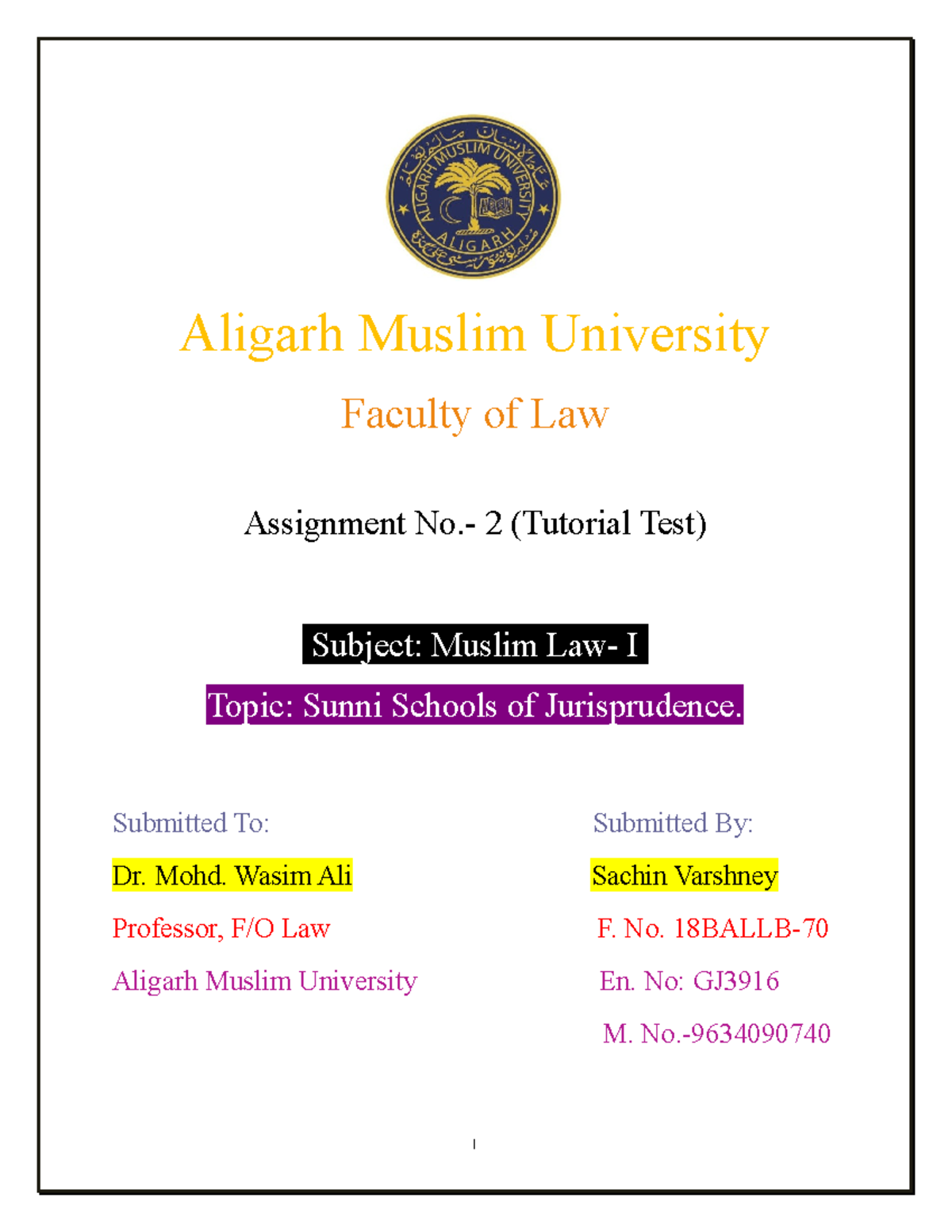 Muslim Law - dmfnskfjvhew - Aligarh Muslim University Faculty of Law Assignment No.- 2 (Tutorial ...