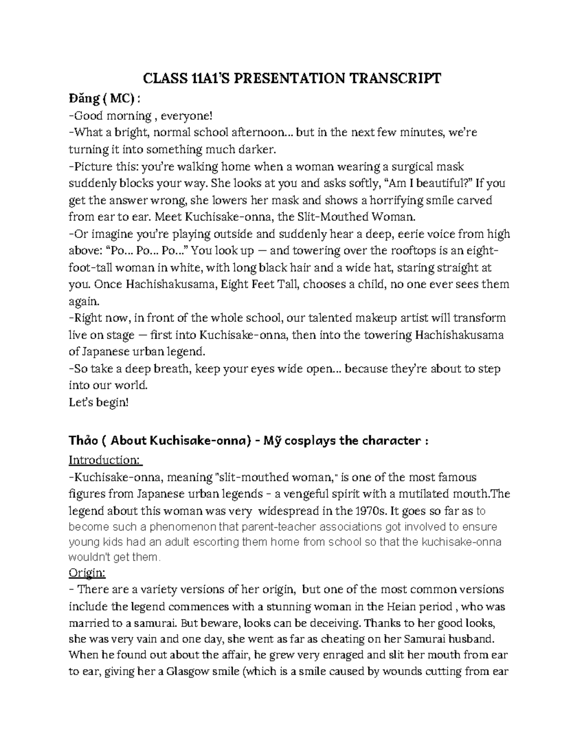 CLASS PRESENTATION TRANSCRIPT: The Slit-Mouthed Woman & Hachishakusama ...